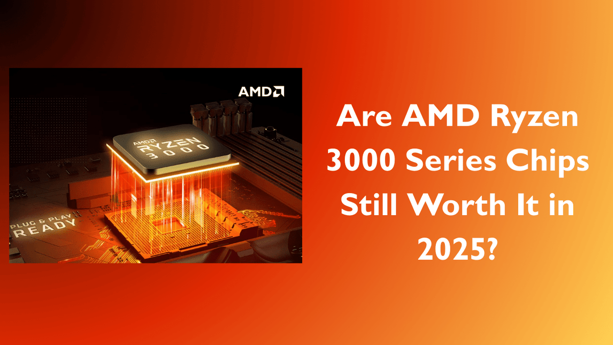 Are AMD Ryzen 3000 Series CPUs Still Worth It in 2026? | GamerTech ...